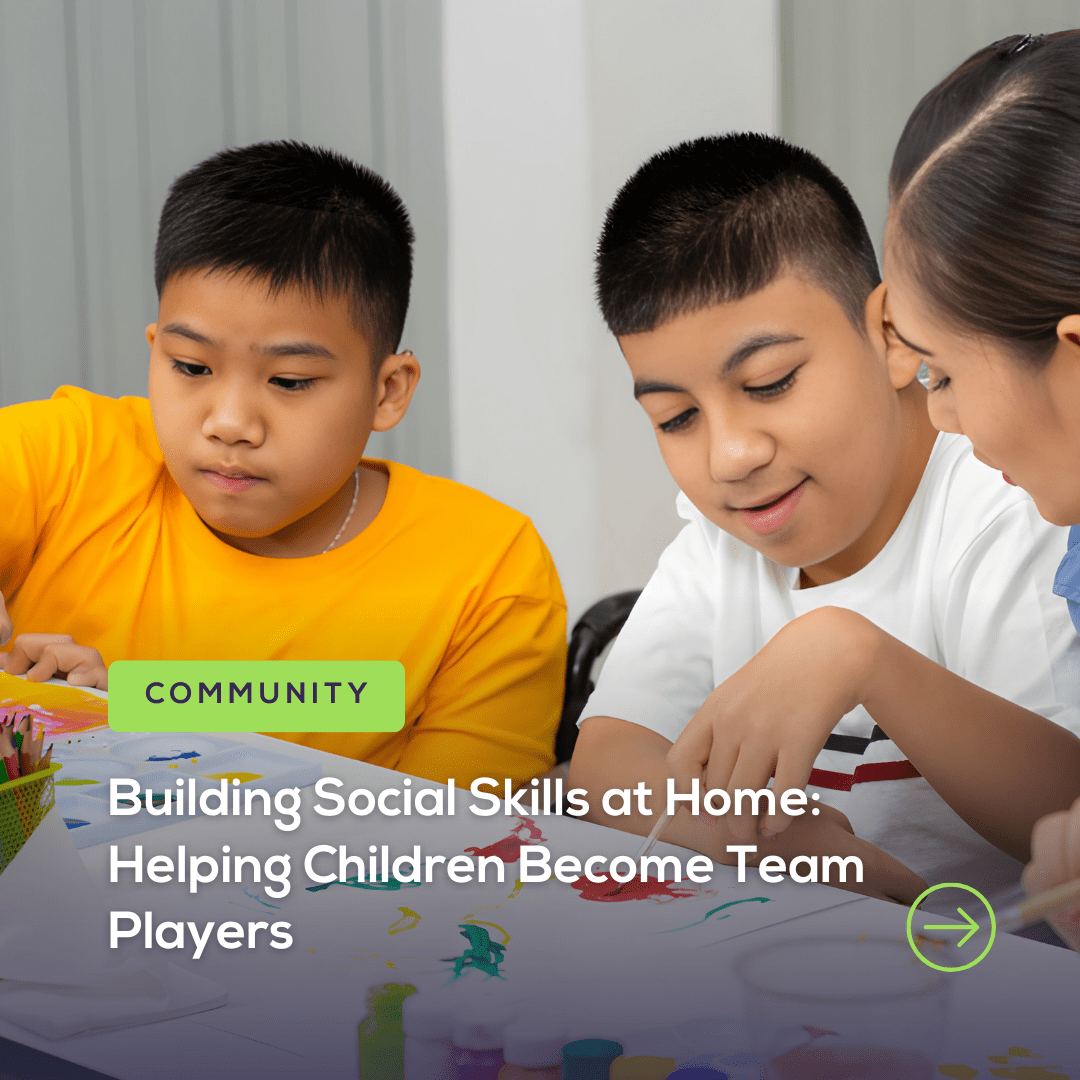 Building Social Skills at Home: Helping Children Become Team Players ...